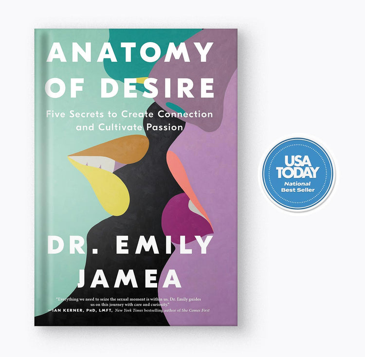 Anatomy Of Desire By Dr. Emily Jamea I Order Here